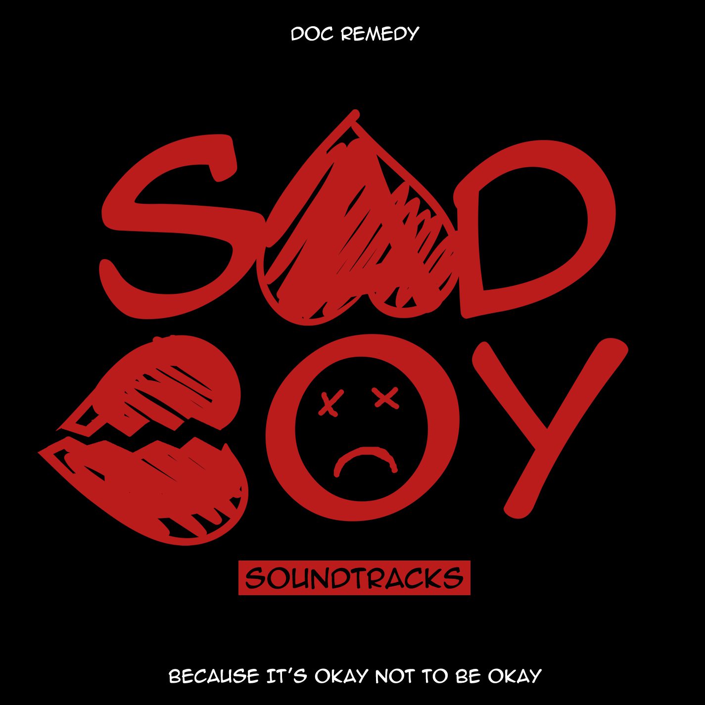 Doc Remedy - Sad Boy Soundtracks + Merch Info! - Prhymal Rage